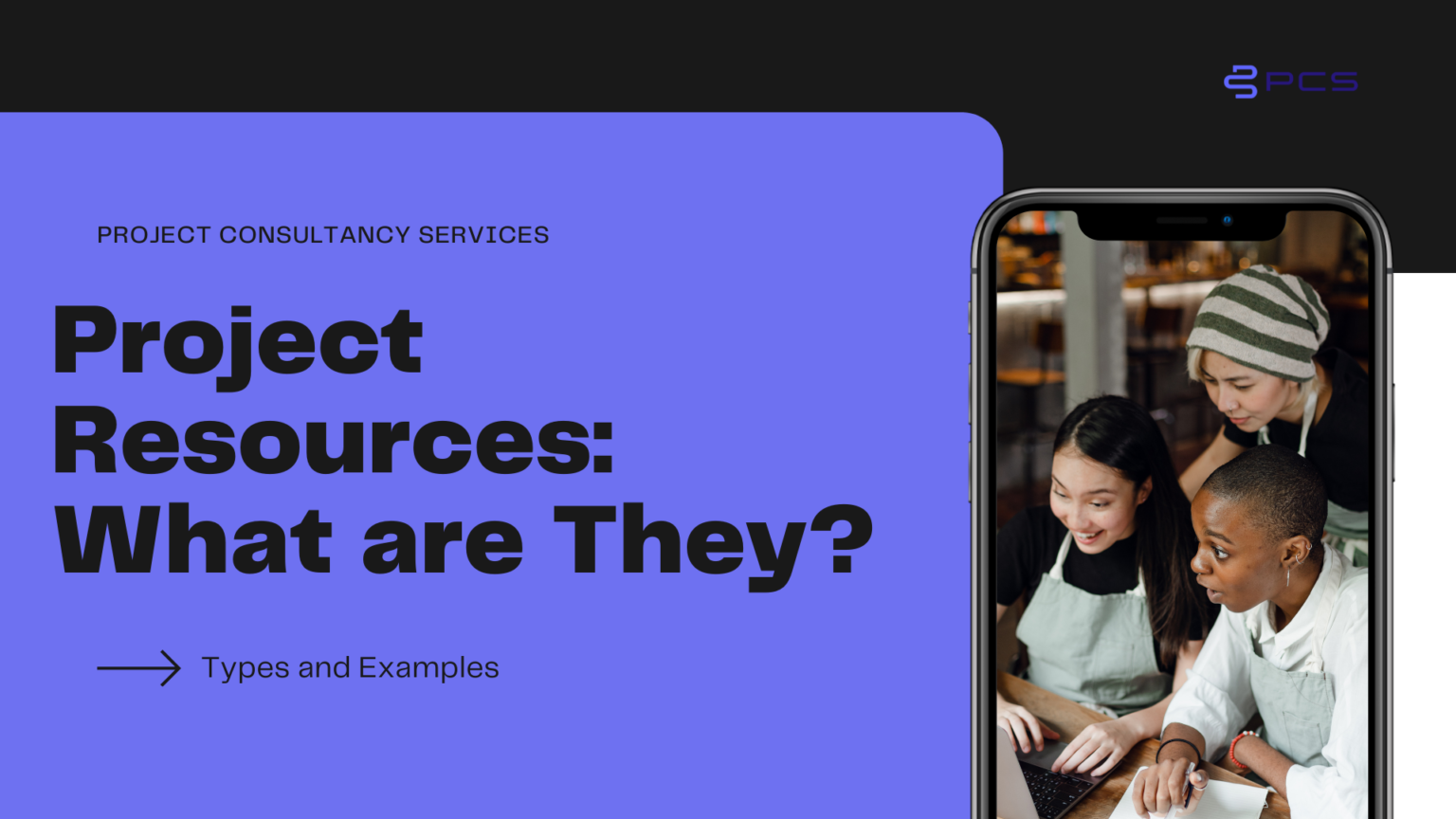 Project Resources What Are They Project Consultancy Services